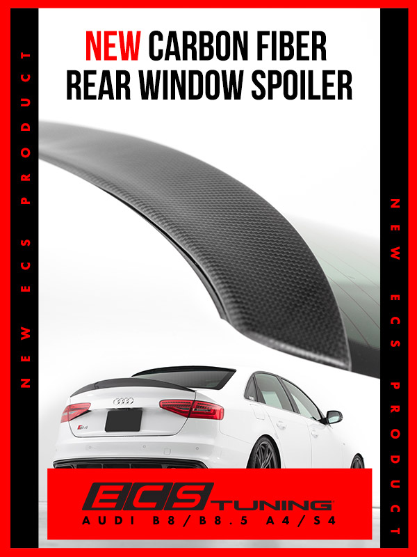 B8/B8.5 S4 ECS Carbon Fiber Rear Window Spoiler - AudiWorld Forums