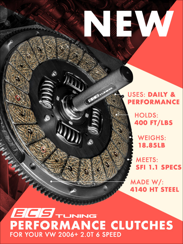 ECS Performance Clutches For 2006+ 2.0T 6 Speed VW!!! | GOLFMK7 - VW ...